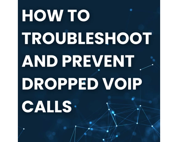 How to Troubleshoot and Prevent Dropped VoIP Calls ? | 1Voice